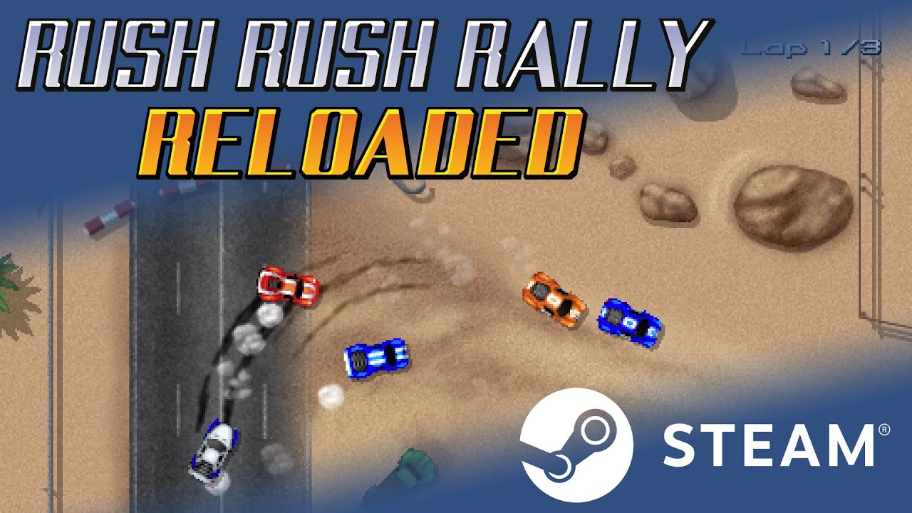 Rush Rush Rally Reloaded on Steam!