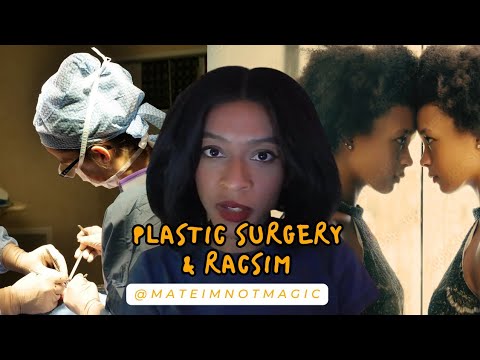 Racism, Featurism & The History of Ethnic Rhinoplasty