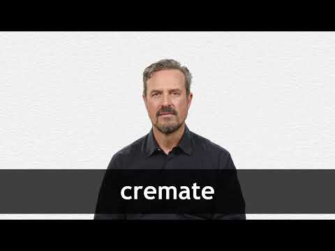 CREMATE definition and meaning | Collins English Dictionary