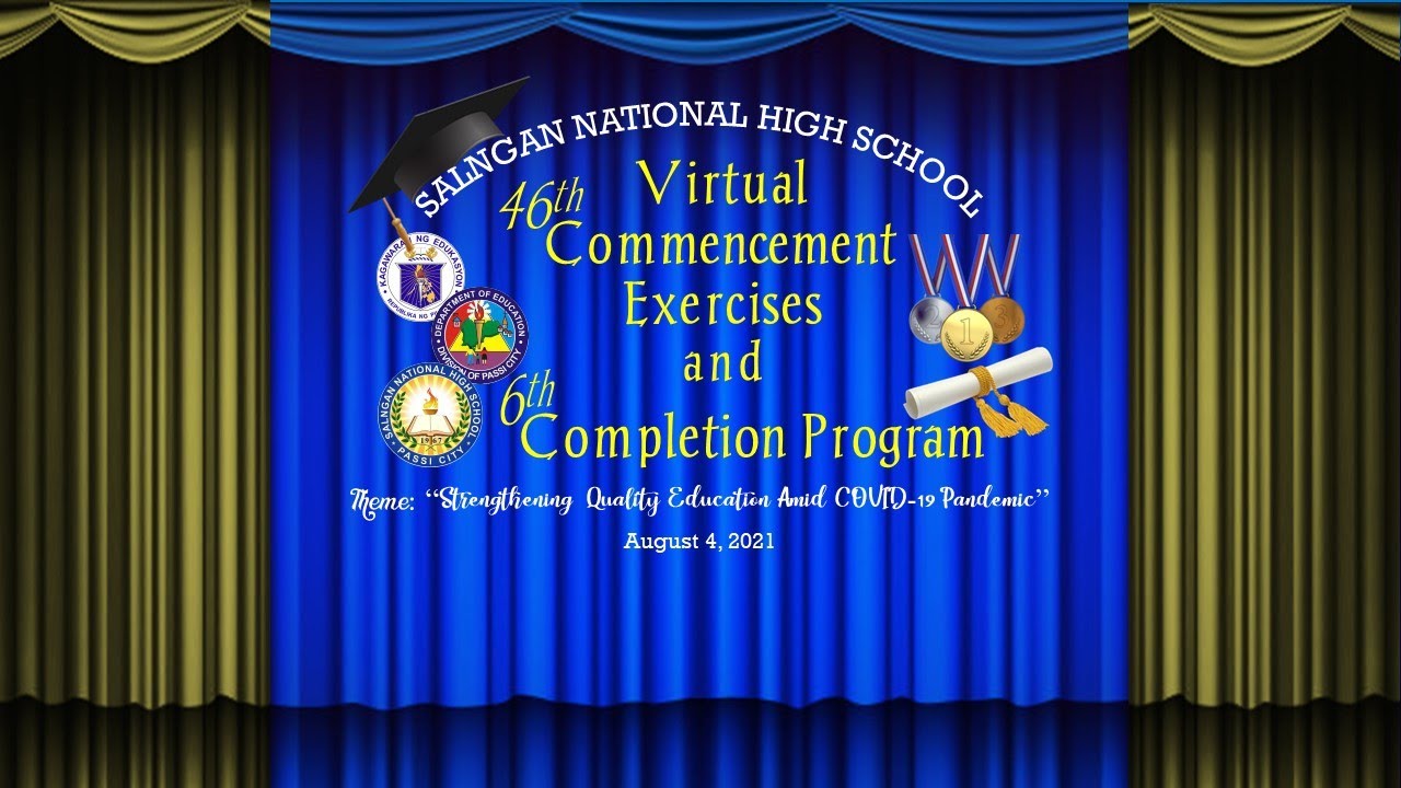 46th Commencement Exercises and 6th Completion Program | Class of 2021