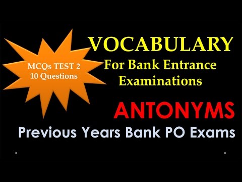 English Vocabulary for Bank PO Exams - Antonyms MCQs Test 2