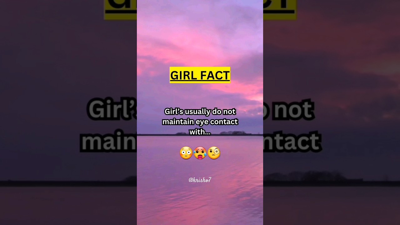 Girl's usually do not maintain eye contact with...🧐🥵😳 #shorts