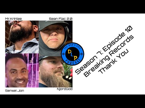 The Dad's Life Podcast | Season 7: Ep 10 | We did it!! Ep.40