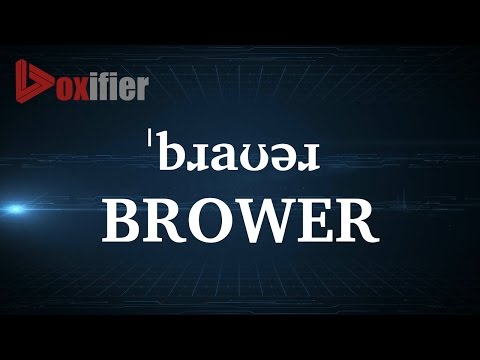 How to Pronunce Brower in English - Voxifier.com