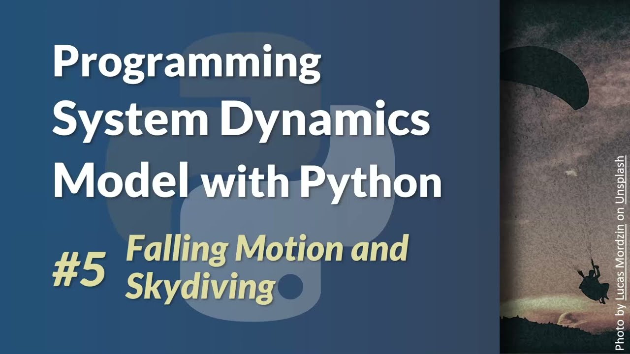 Programming System Dynamics Model with Python - Falling Motion and Skydiving