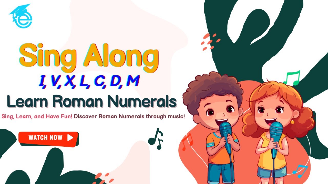 Roman Numerals Made Easy! A Fun Rhyme to Remember