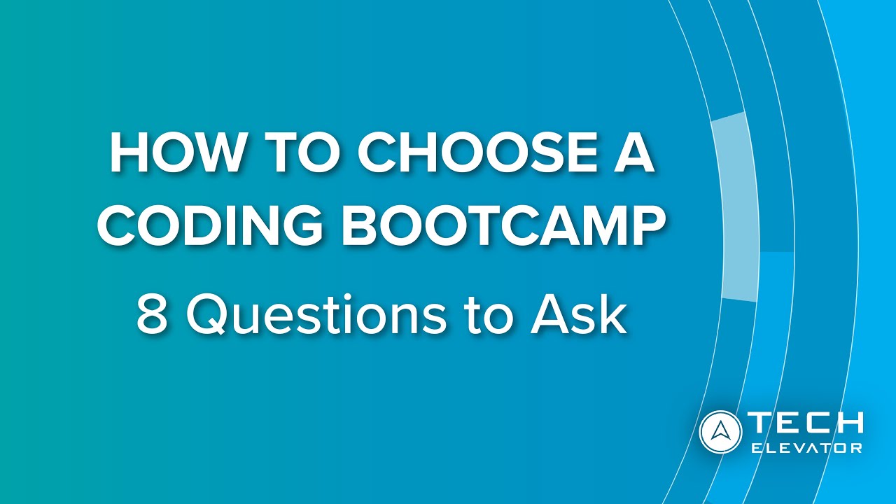 How to Choose a Coding Bootcamp
