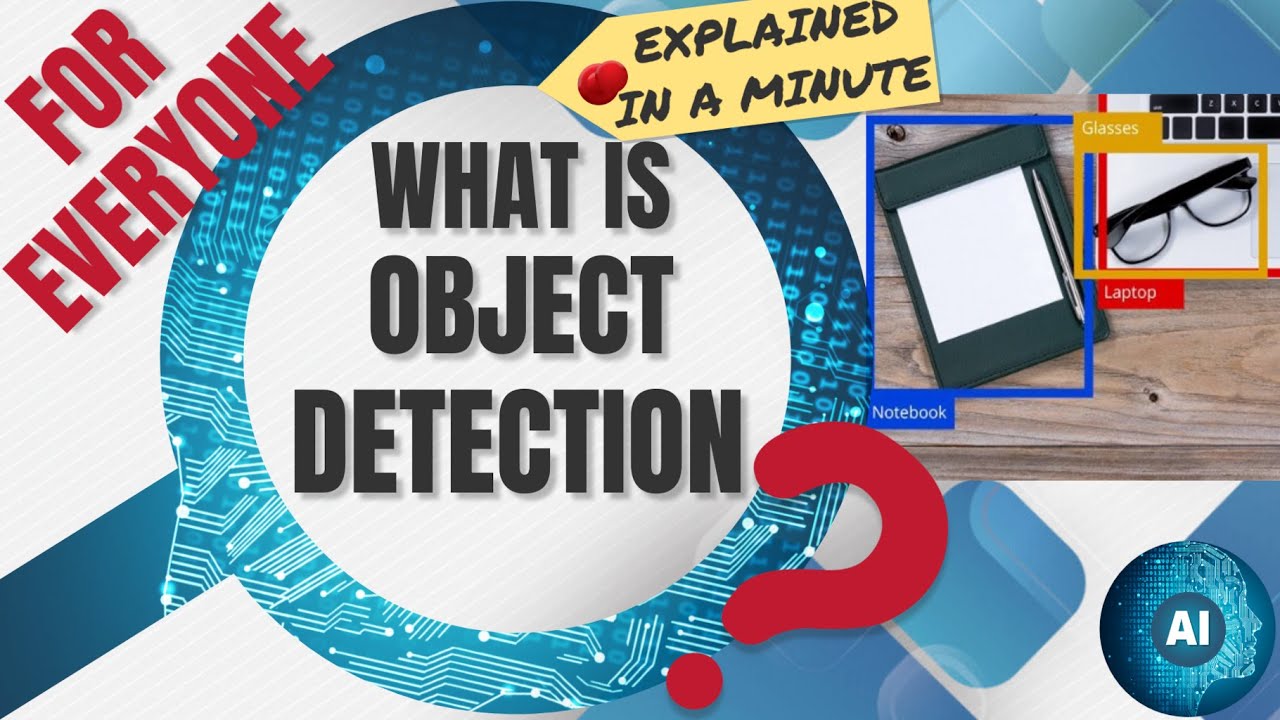 Object Detection Clearly Explained for Everyone