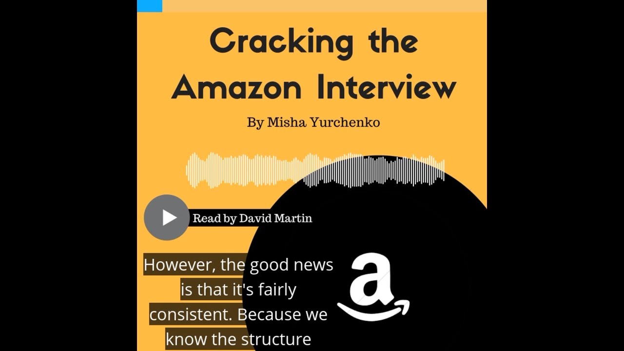 The Amazon Interview Process—excerpt from Cracking the Amazon Interview: A Step by Step Guide…