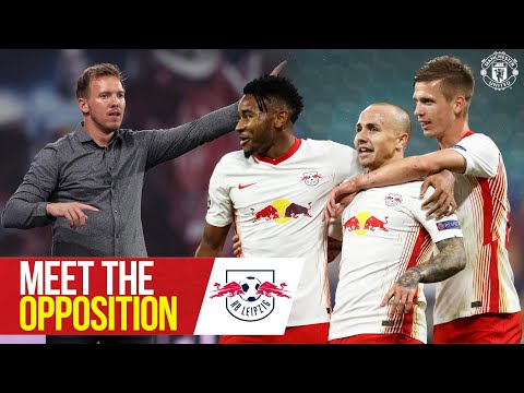 Meet the Opposition: RB Leipzig | UEFA Champions League | Manchester United