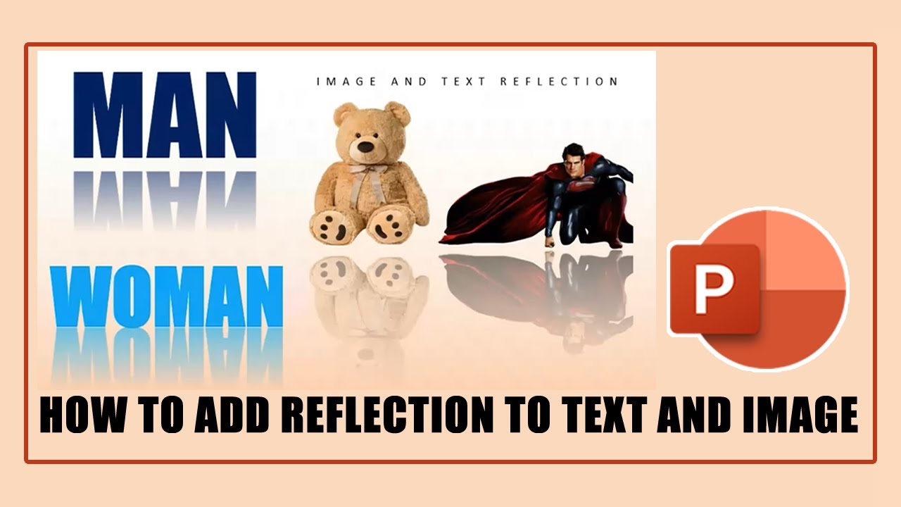 How To Add Reflection To Text And Image In PowerPoint