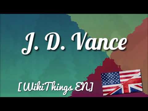 J. D. Vance [WikiThings EN]