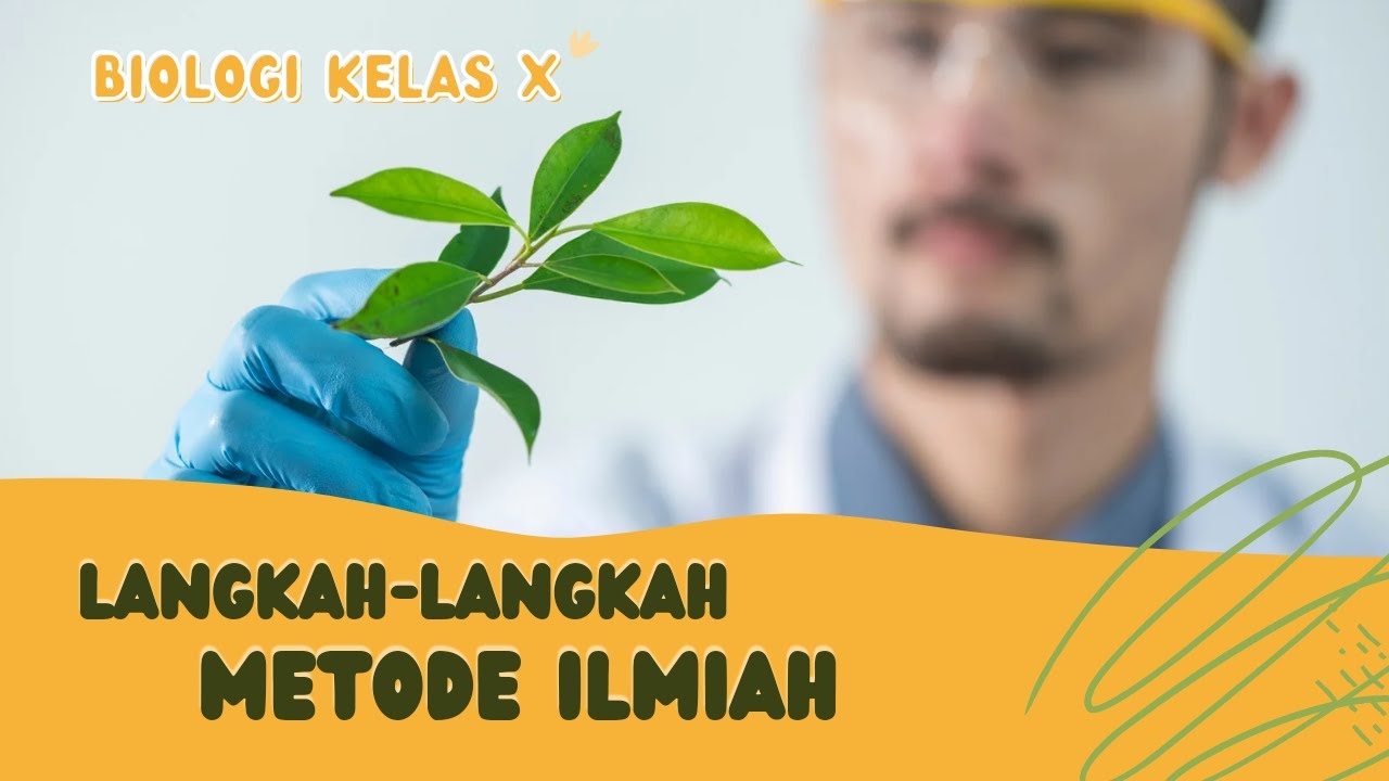 Langkah - Langkah Metode Penelitian Biologi kelas X