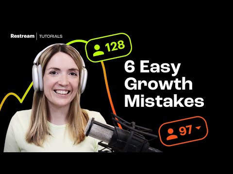 6 Live Streaming Mistakes and How to Avoid Them