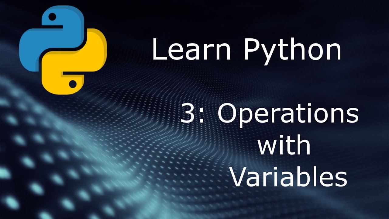 Learn Python (Beginner to Expert) - Part 3 - Assignment Operators