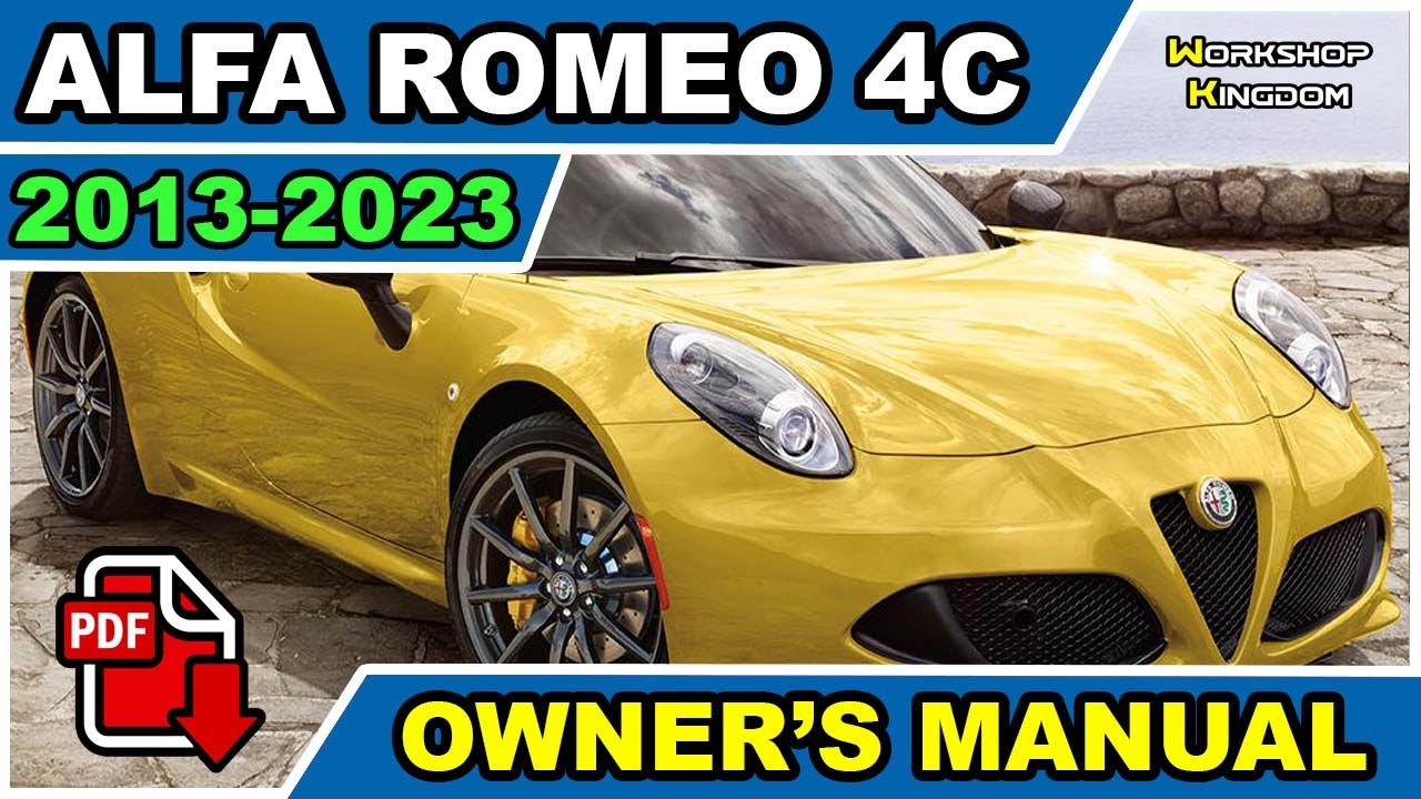 Alfa Romeo 4C (2013-2023) Owner's User Maintenance Manual - ENGLISH - Download PDF