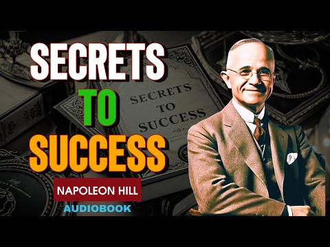 The Ultimate Success Blueprint | Napoleon Hill’s Secrets to Success (Full Audiobook Summary)