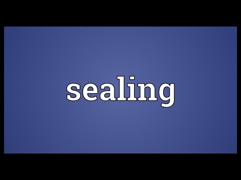 Sealing Meaning