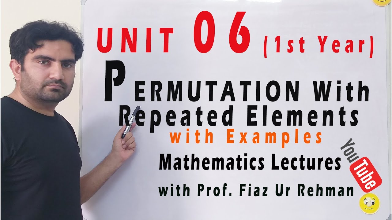 Permutation with Repeated Elements | Mathematics Lectures