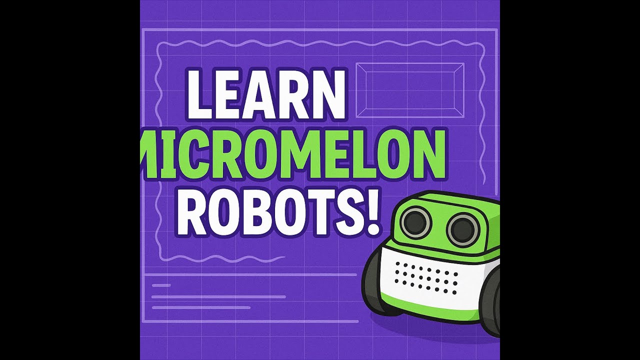 Micromelon Robot Programming Move, Turn, and Debug Your Robot (Python + Blockly)