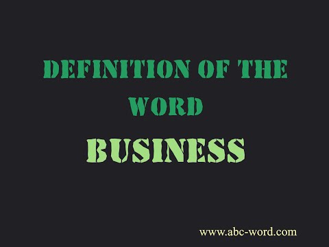 Definition of the word "Business"