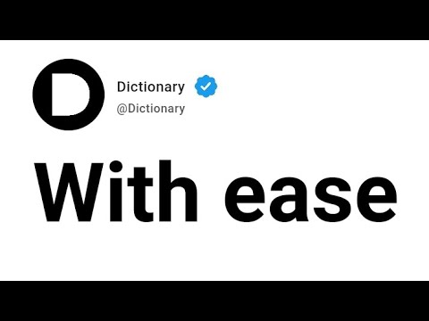 With ease Meaning In English