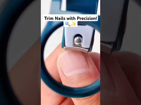 Perfect Cuts Every Time! ???? Magnifying Glass Nail Clipper ???? #smarttools #selfcare #shorts