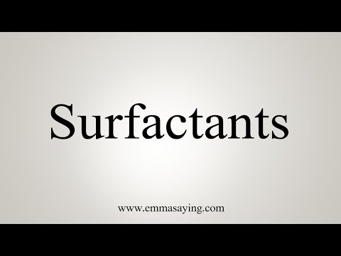 How To Say Surfactants