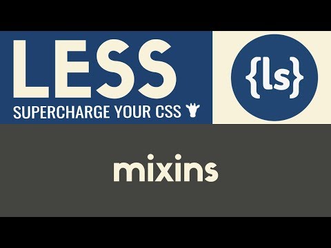 Learn Mixins | Less | Tutorial 5 - Mind Luster