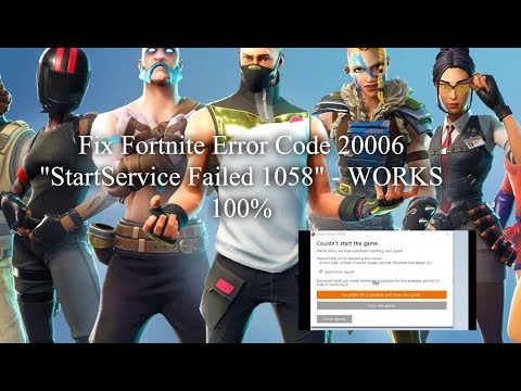 Fix Fortnite Error Code 20006 "StartService Failed 1058" - WORKS 100%