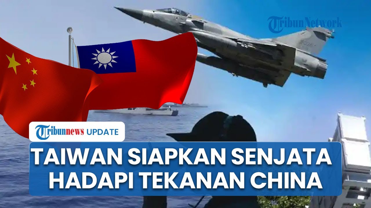 Taiwan Siap Hadapi Ancaman China, Tambah Anggaran Militer Rp633 T ...