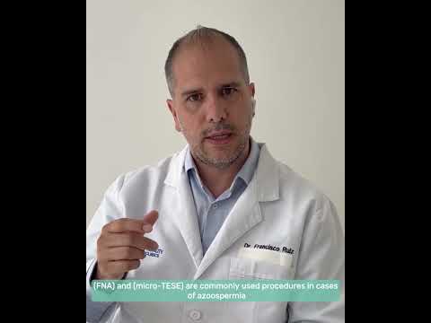 Dr Francisco Ruiz and Azoospermia