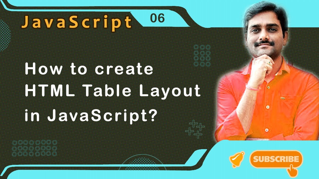 How to create HTML Table Layout in JavaScript - JavaScript Tutorial 06 🚀