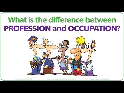 Profession vs. Occupation - What is the difference?