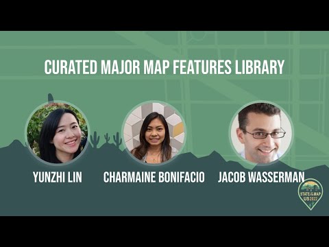 Curated Major Map Features Library - Yunzhi Lin, Charmaine Bonifacio, & Jacob Wasserman