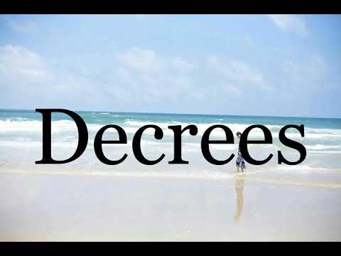 How To Pronounce Decrees🌈🌈🌈🌈🌈🌈Pronunciation Of Decrees