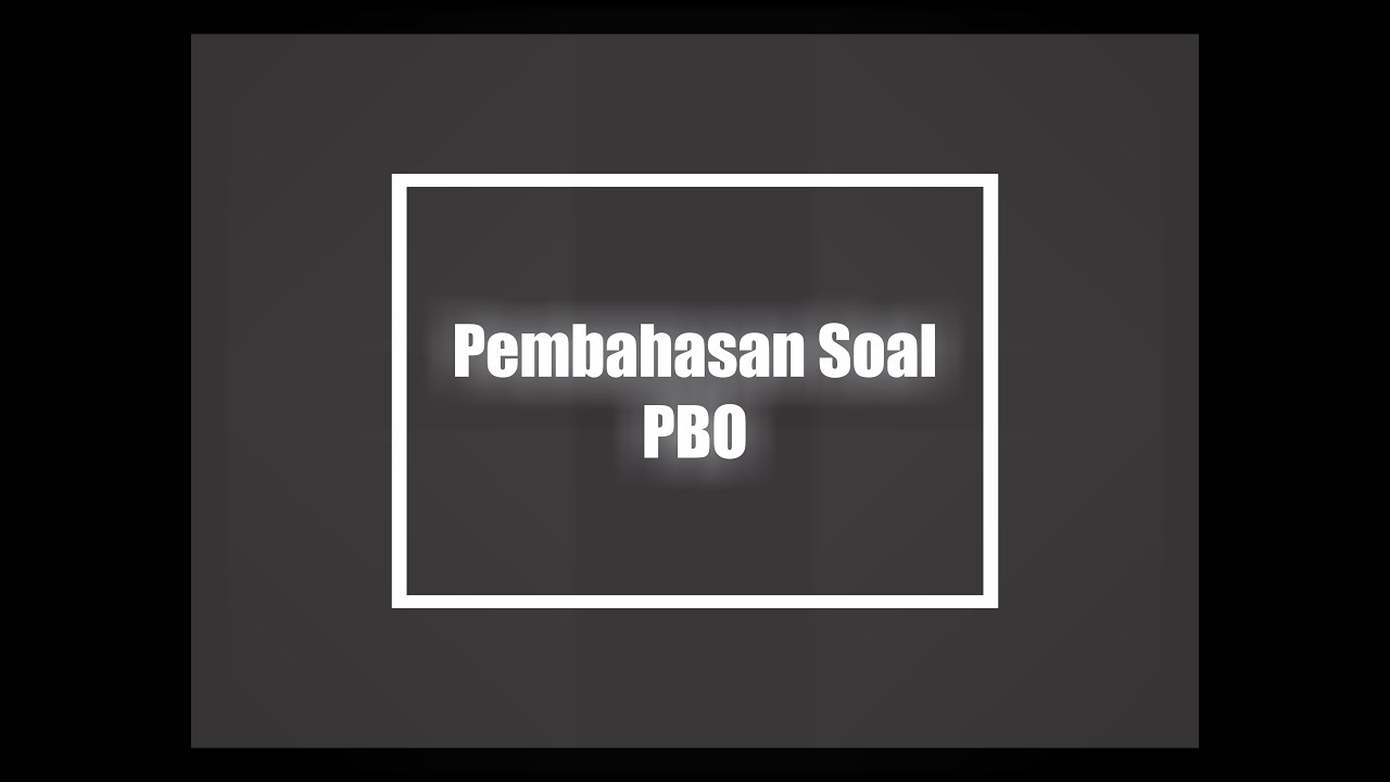 Pembahasan Soal PBO - Konstruktor dan Enkapsulasi
