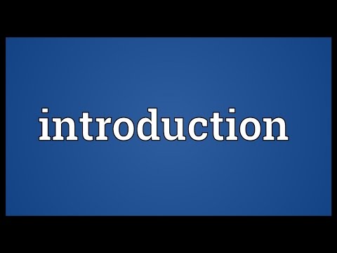 Introduction Meaning