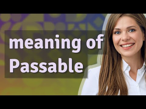 Passable | meaning of Passable