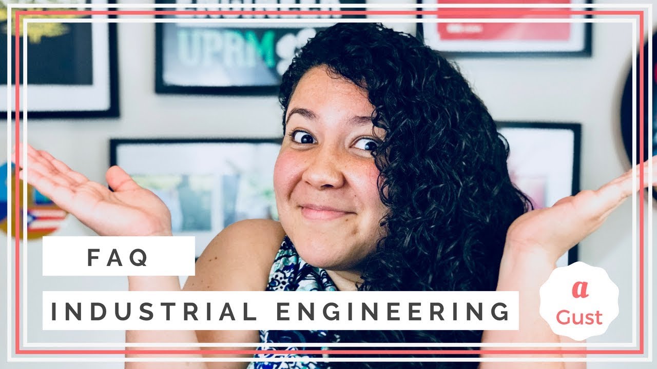 Industrial Engineering FAQ