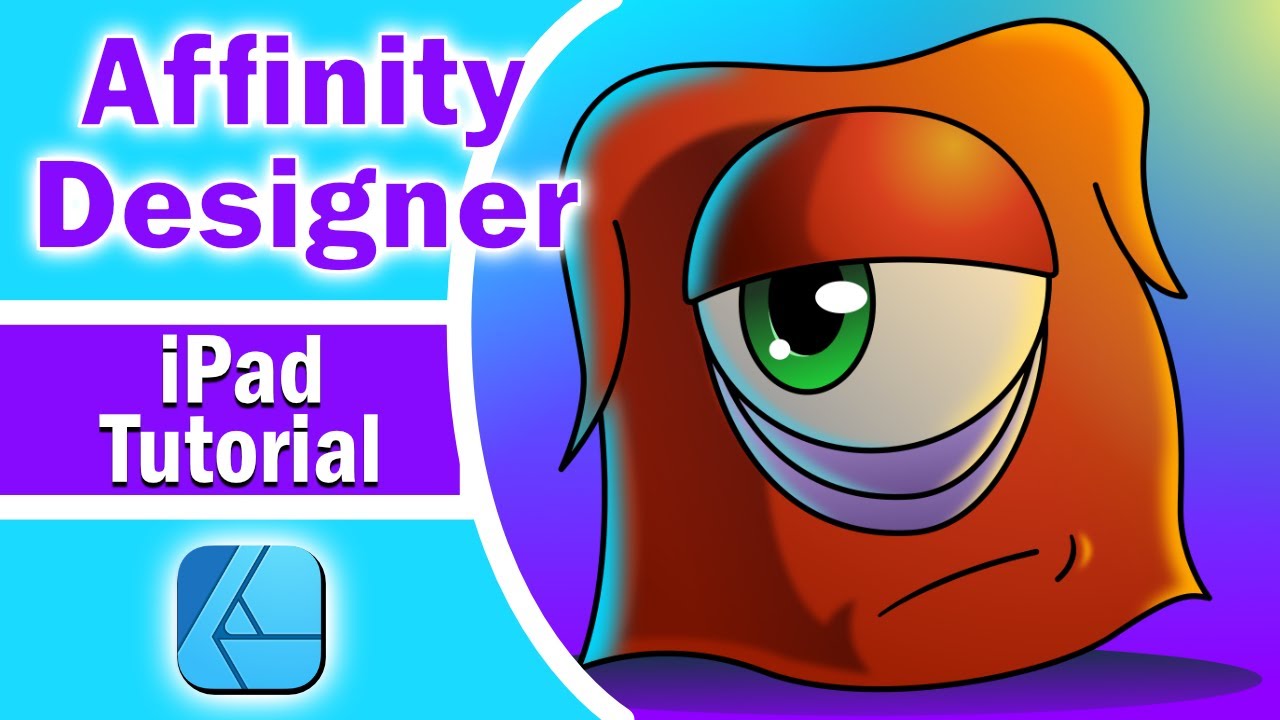 Affinity Designer for iPad Tutorial | EASY | How to Vector | One Eyed Monster