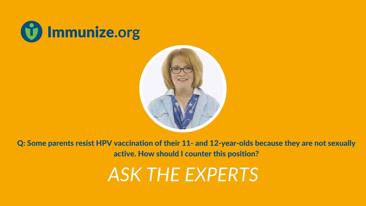 Ask the Experts: Answer Parent Concerns about HPV Vaccination