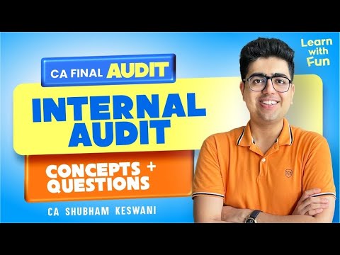 Internal Audit Revision | CA Final Audit | CA Shubham Keswani (AIR 8)