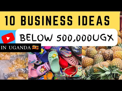 10 business ideas below 500,000ugx in Uganda. #businessideas #smallbusiness #uganda
