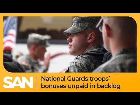 13,000 National Guards troops’ enlistment bonuses unpaid in backlog