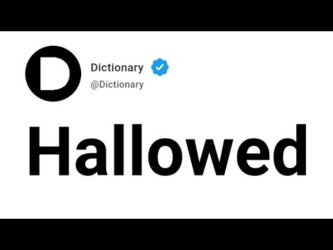 Hallowed Meaning In English