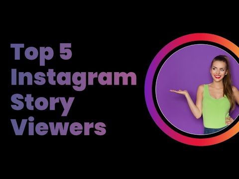 Top 5 Instagram Story Viewer Tools and Apps | Anonymous Instagram story Viewing