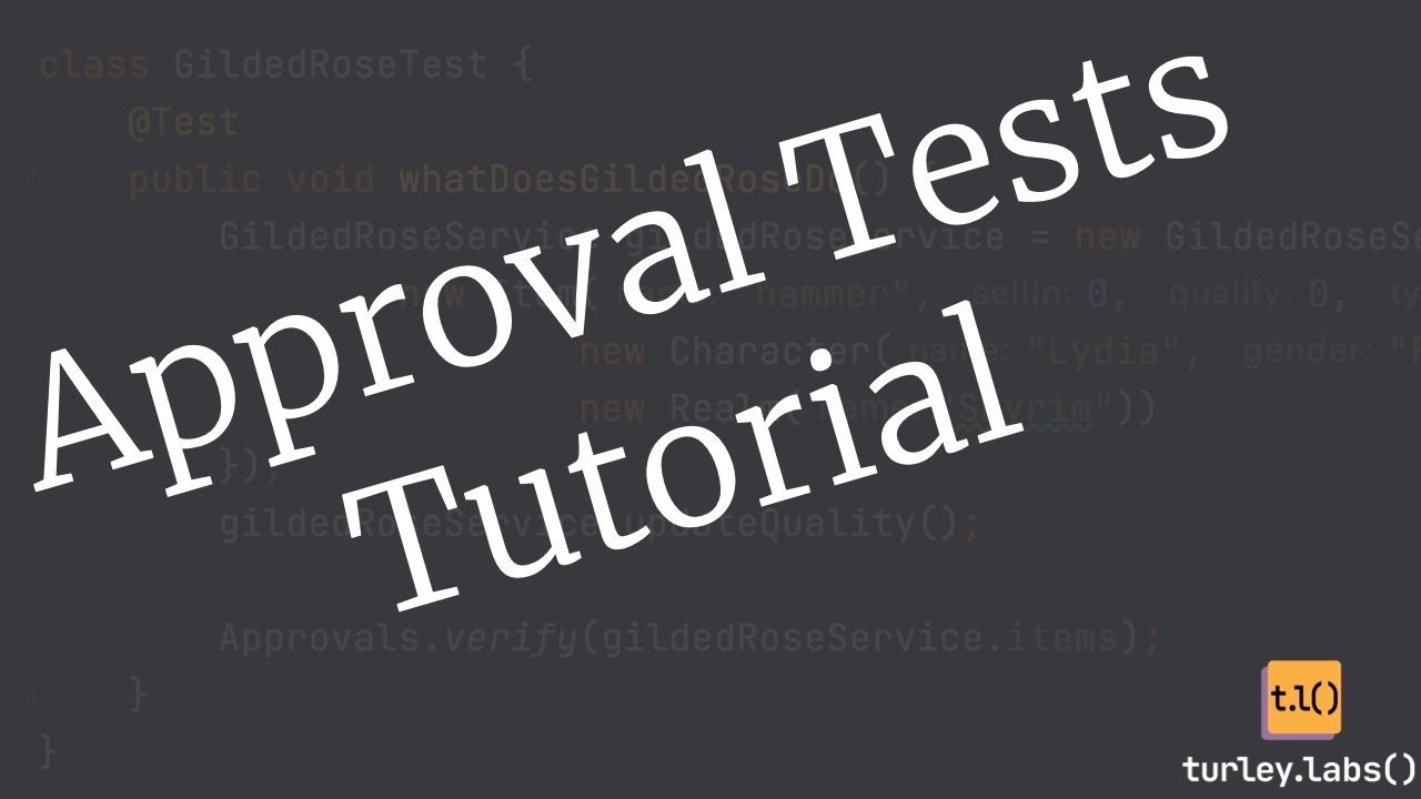 Approval Tests Tutorial to Quickly Test Existing Code