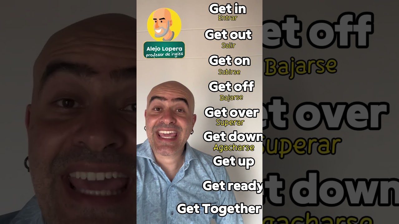 10 Phrasal Verbs con GET que debes saber