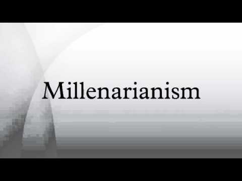 Millenarianism